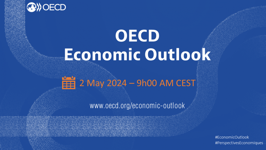 (Hybrid) Launch of the OECD Economic Outlook 2024