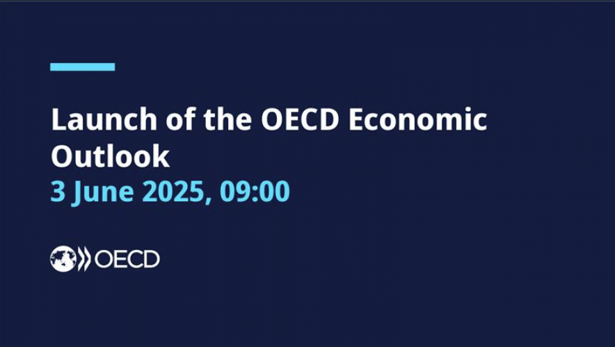(Hybrid) Launch of the OECD Economic Outlook 2025